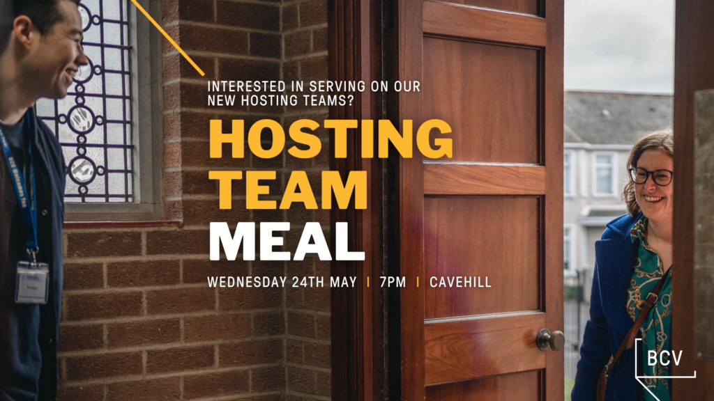 Hosting Team Meal - Belfast City Vineyard